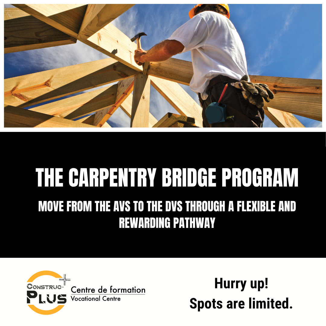 🛠 Bridge the Gap to Your Carpentry Diploma! - Centre de formation ...